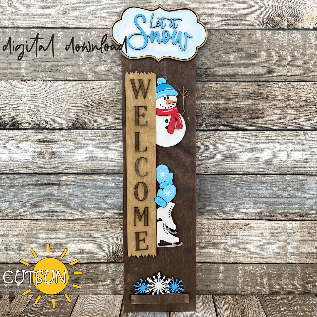 Let It Snow Snowman Porch Sign SVG | Interchangeable Vertical Leaner ...