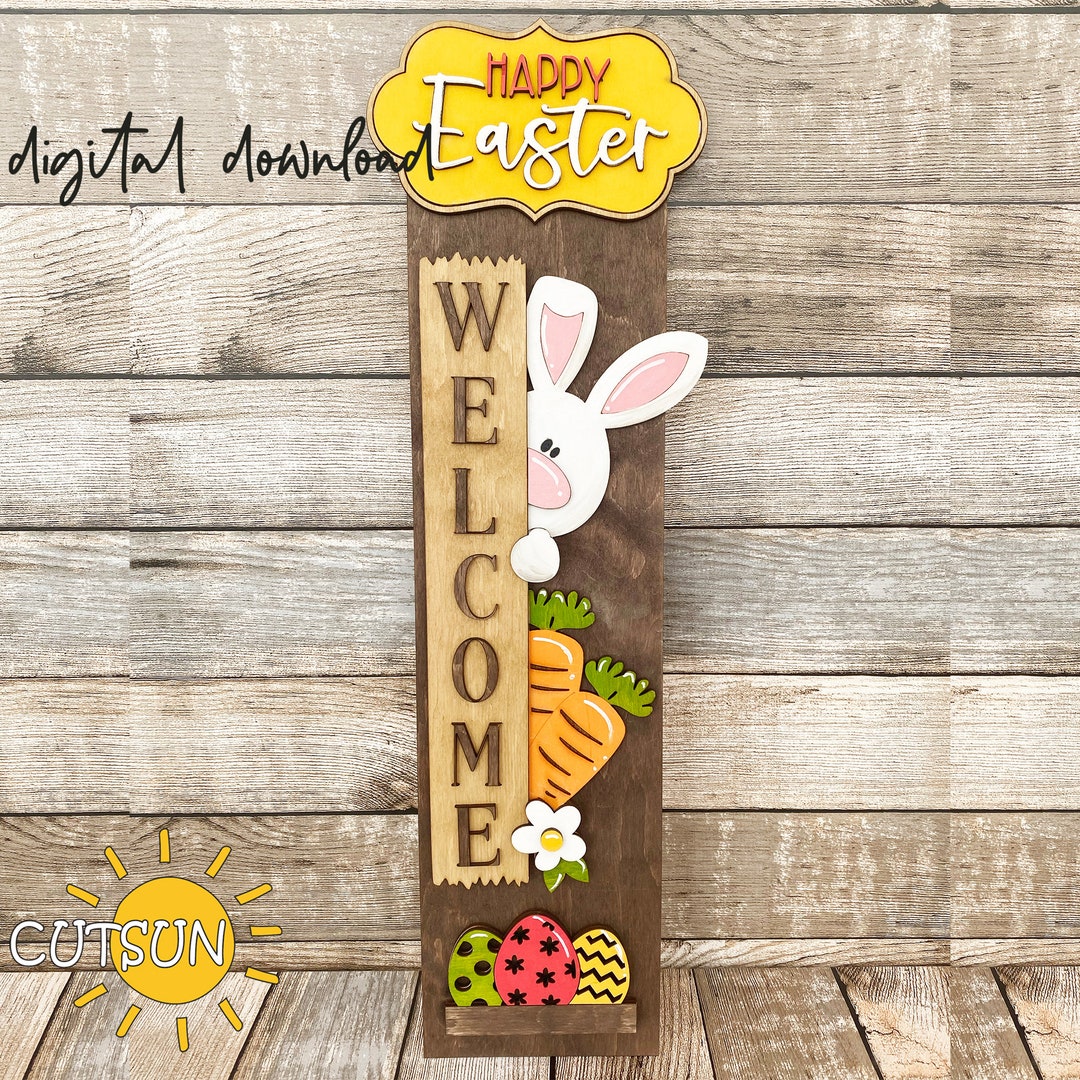 Interchangeable Easter Bunny Porch Sign SVG | Welcome Porch Leaner ...