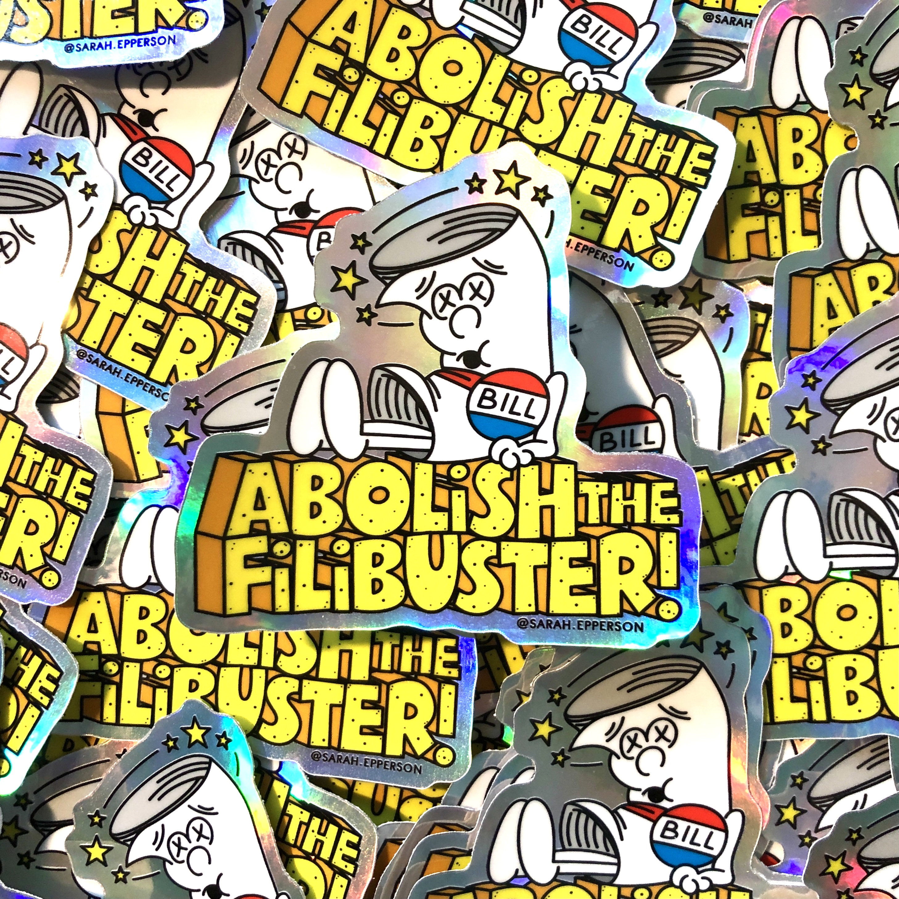 Sarah Epperson-Abolish The Filibuster - Sticker