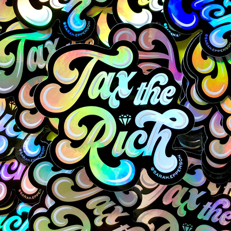 Tax the Rich Sticker - Etsy