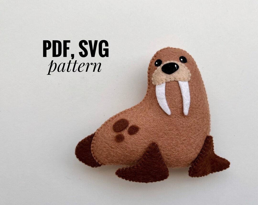 Walrus Felt Pattern/ Arctic Animals PDF Pattern/ Polar Animals SVG ...