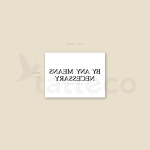 By Any Means Necessary Temporary Tattoo (set of 3) - Etsy