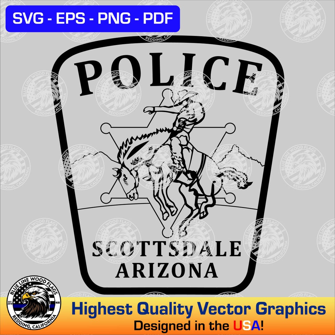 Scottsdale Arizona Police Patch SVG Vector File for Laser, CNC, Vinyl ...