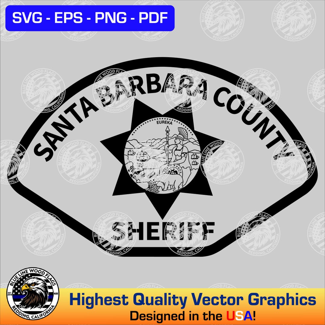 Santa Barbara County California Sheriff Patch SVG Vector File for Laser ...