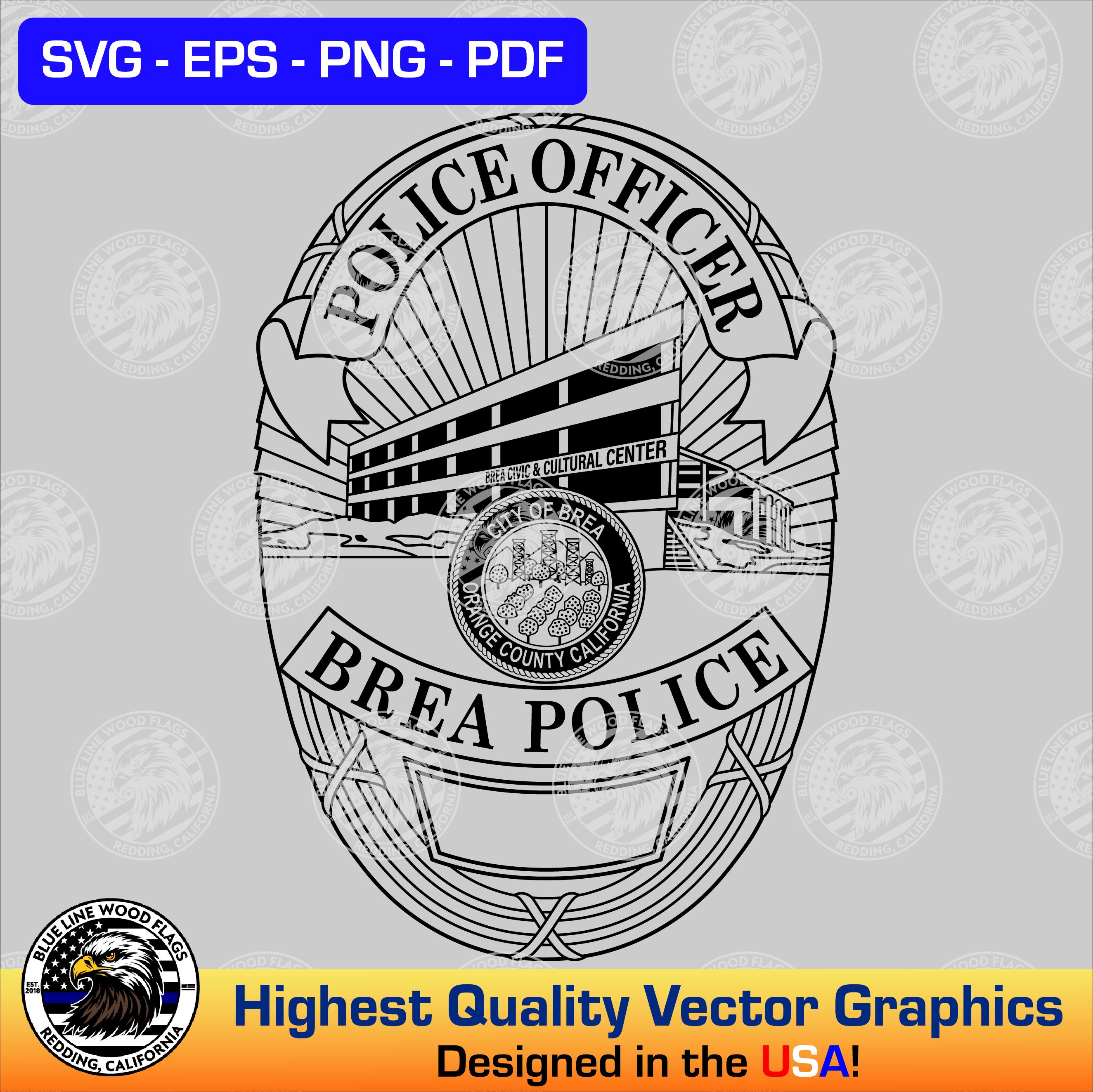 Brea California Police Officer Badge SVG Vector File for Laser, CNC ...