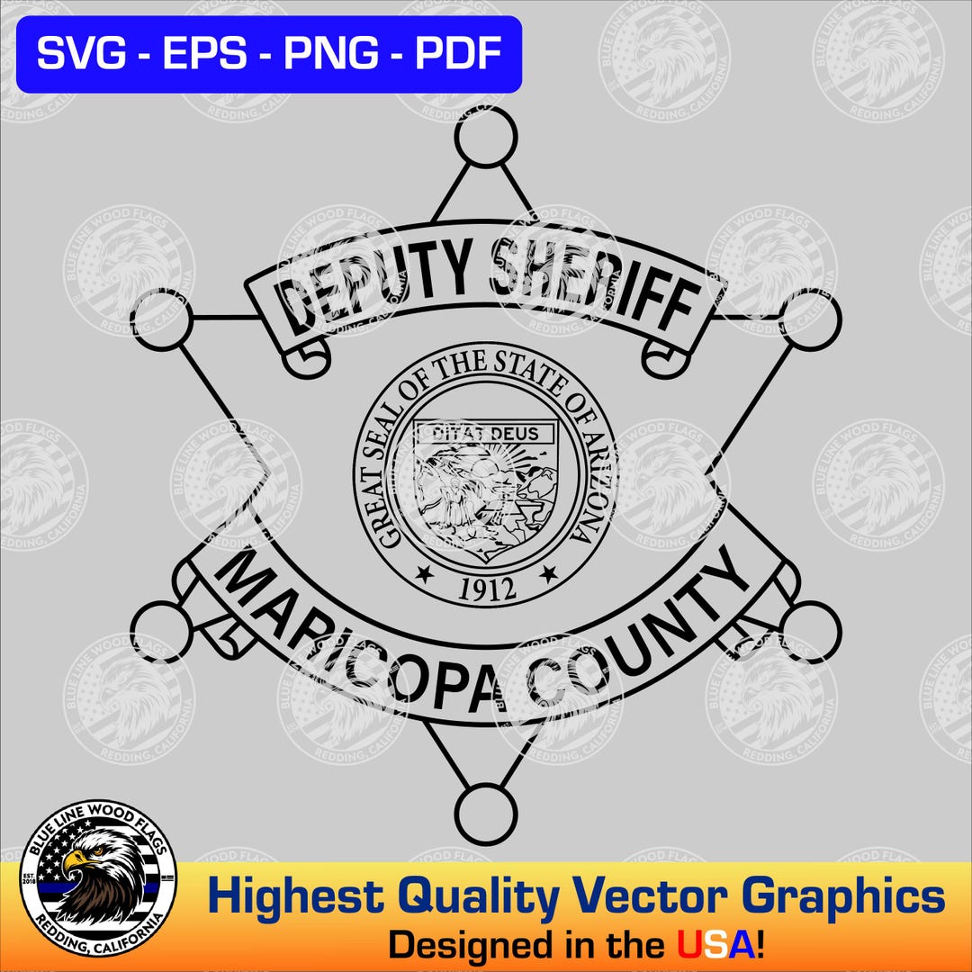 Maricopa County Arizona Deputy Sheriff Badge SVG Vector File for Laser ...