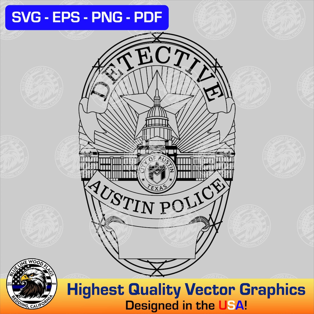 Austin, Texas Police Detective Badge SVG Vector File - Etsy