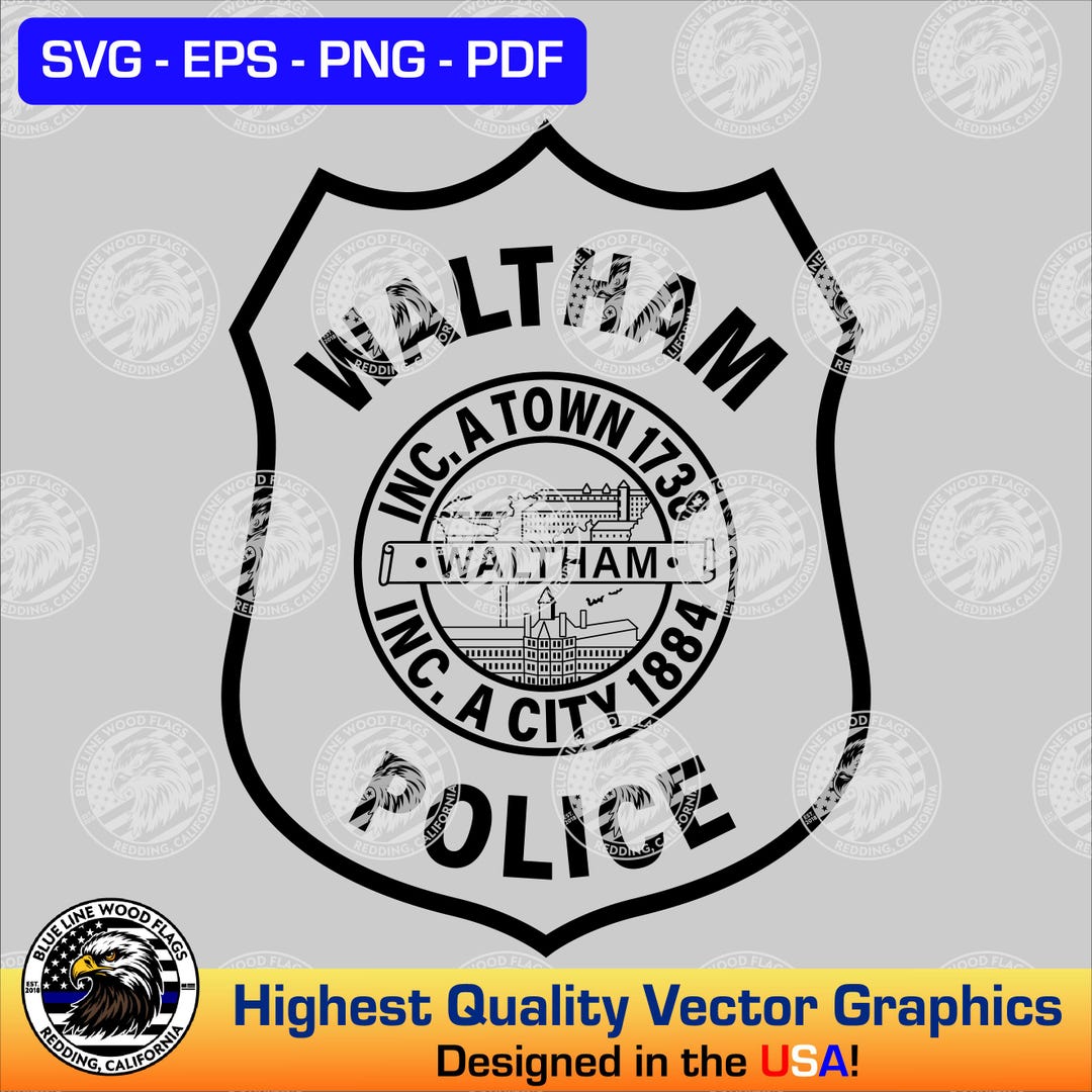 Waltham Massachusetts Police Patch SVG Vector File for Laser, CNC ...