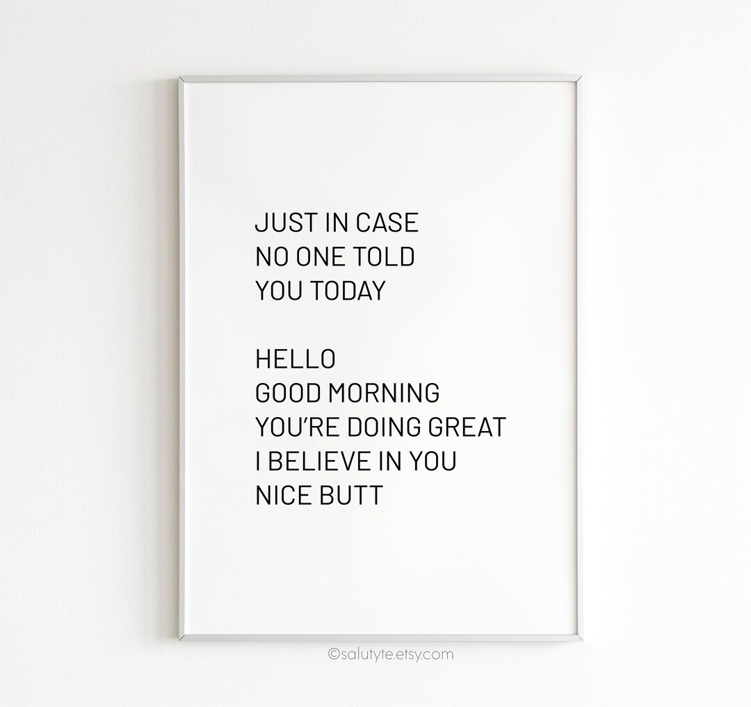 Nice Butt Wall Art, Quote Printable Wall Art, Bathroom Sign, Positive ...