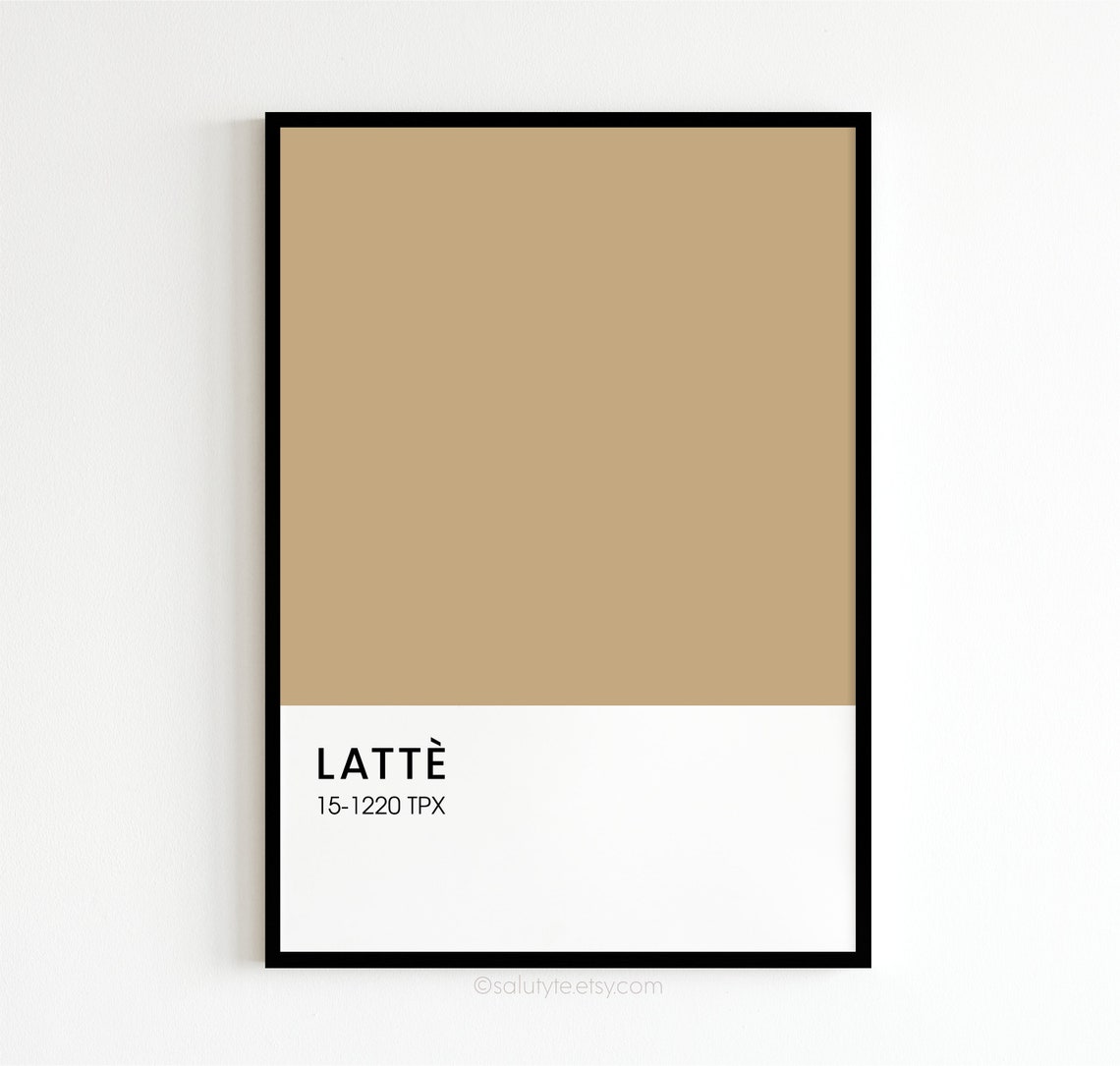 Lattè Print Pantone Color Poster Coffee Pantone Print | Etsy