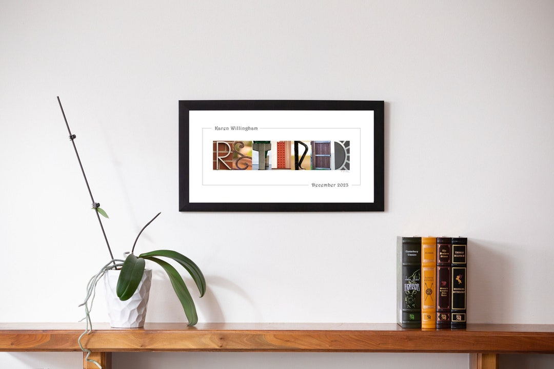 Retirement Photo Sign | Letter Picture Art | Alphabet Photography ...