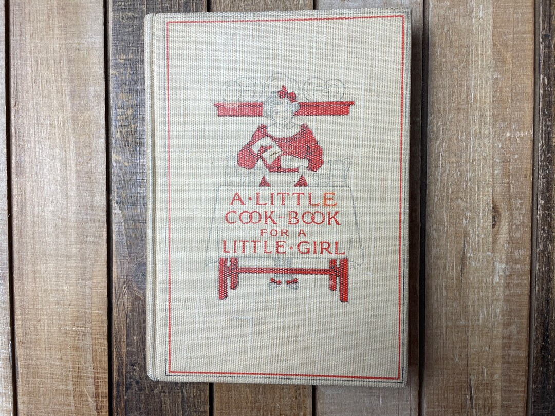Vintage Cookbook Recipe Dainty 1905 Little Cook Book for A Little Girl ...