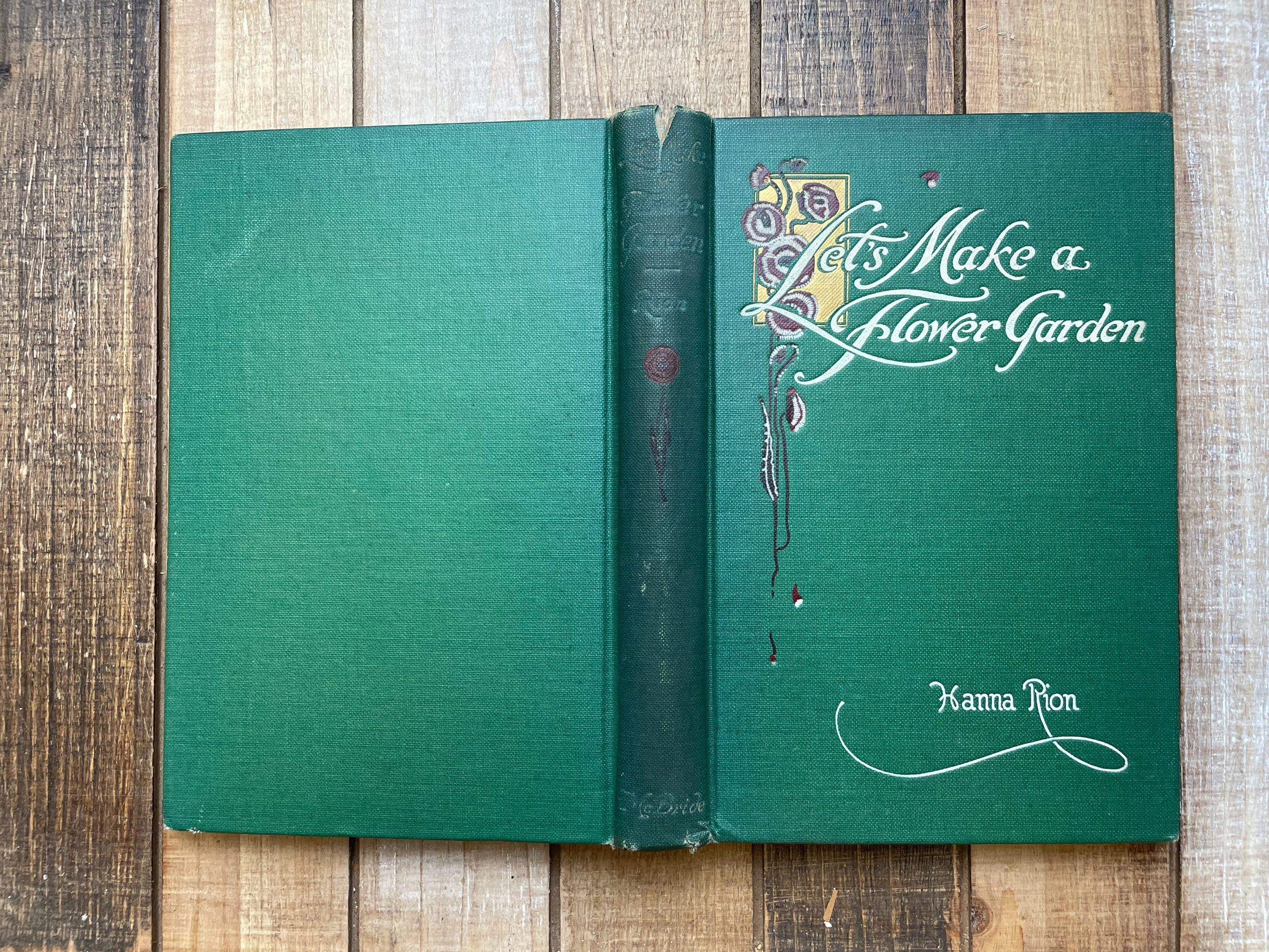 Vintage Flower Book Plant Lady Home Decor Lets Make a Flower Garden ...