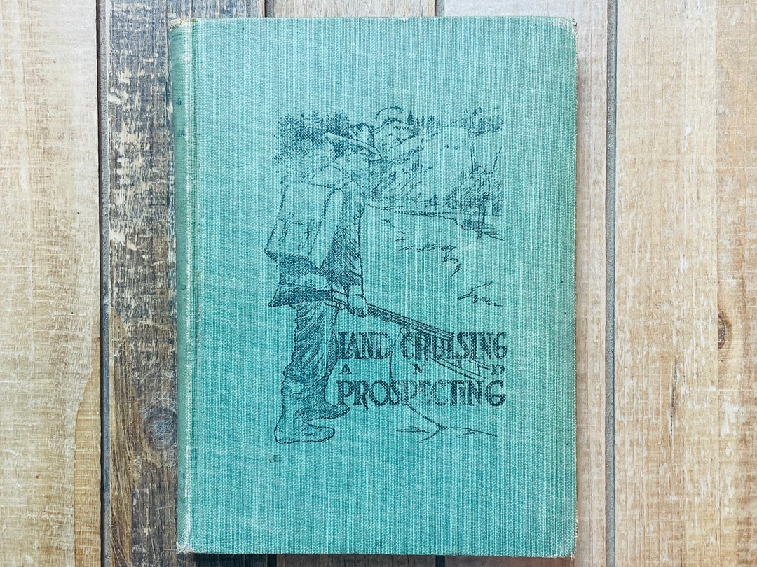 Vintage Treasure Hunting Trapping Gold Prospector Map Book 1908 Land ...