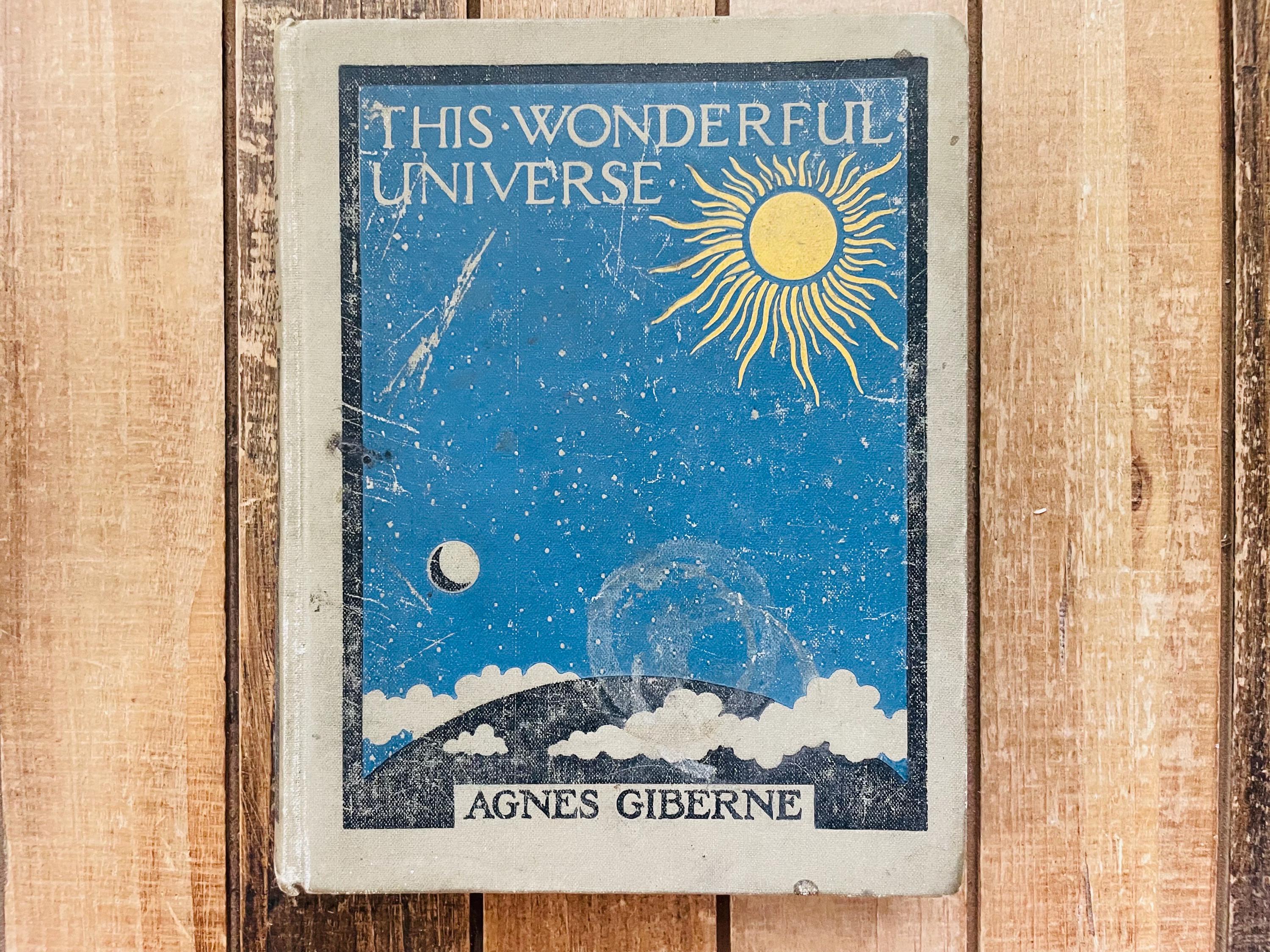 Vintage Astronomy Science Book 1923 This Wonderful Universe by Agnes ...