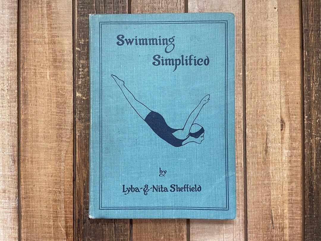 How to Swim Guide Book ~ Vintage 1921 Swimming Simplified ~ Step by ...