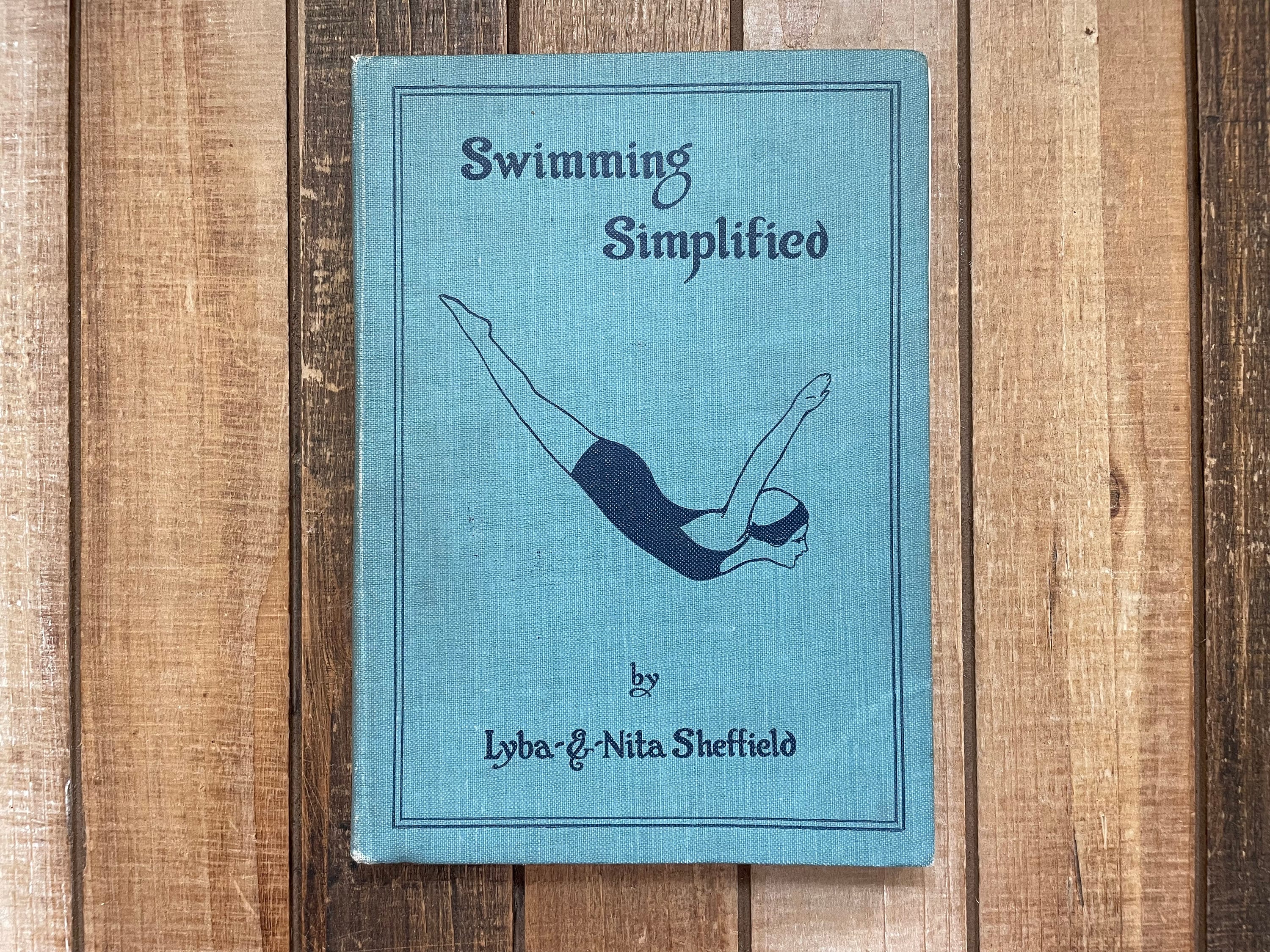How to Swim Guide Book Vintage 1921 Swimming Simplified Step by Step ...