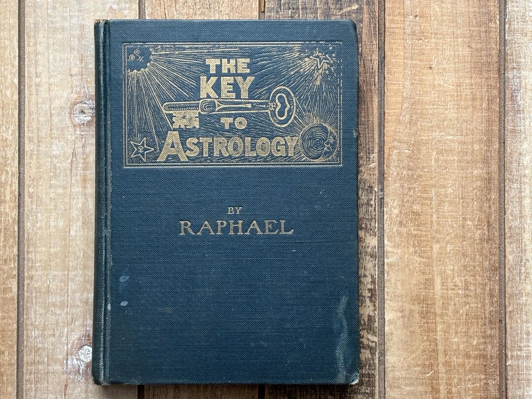 Vintage Astrology Horoscope Palmistry Book 1923 the Key to Astrology by ...