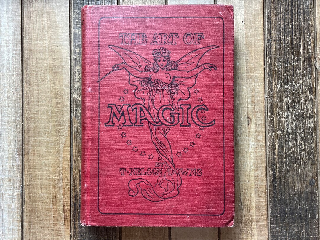 1921 Vintage Occult Magic Witchcraft Magicians Book the Art of Magic by ...
