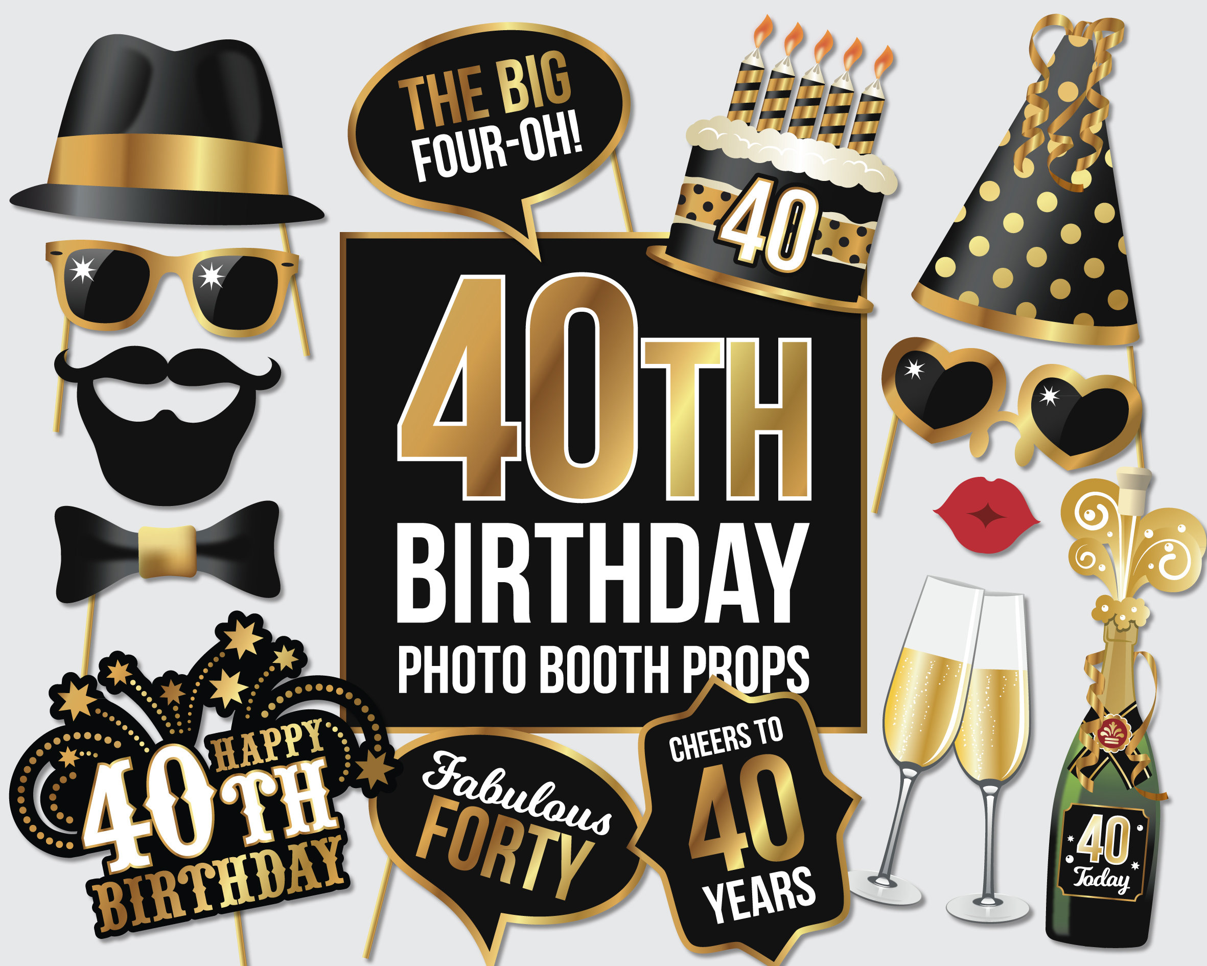 40th Birthday Photo Booth Props - 40 Today - Party Props - Printable ...