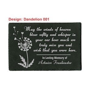 Custom 8”x12” Dandelion Slate Sign, Memorial Garden Plaque, Loss of ...