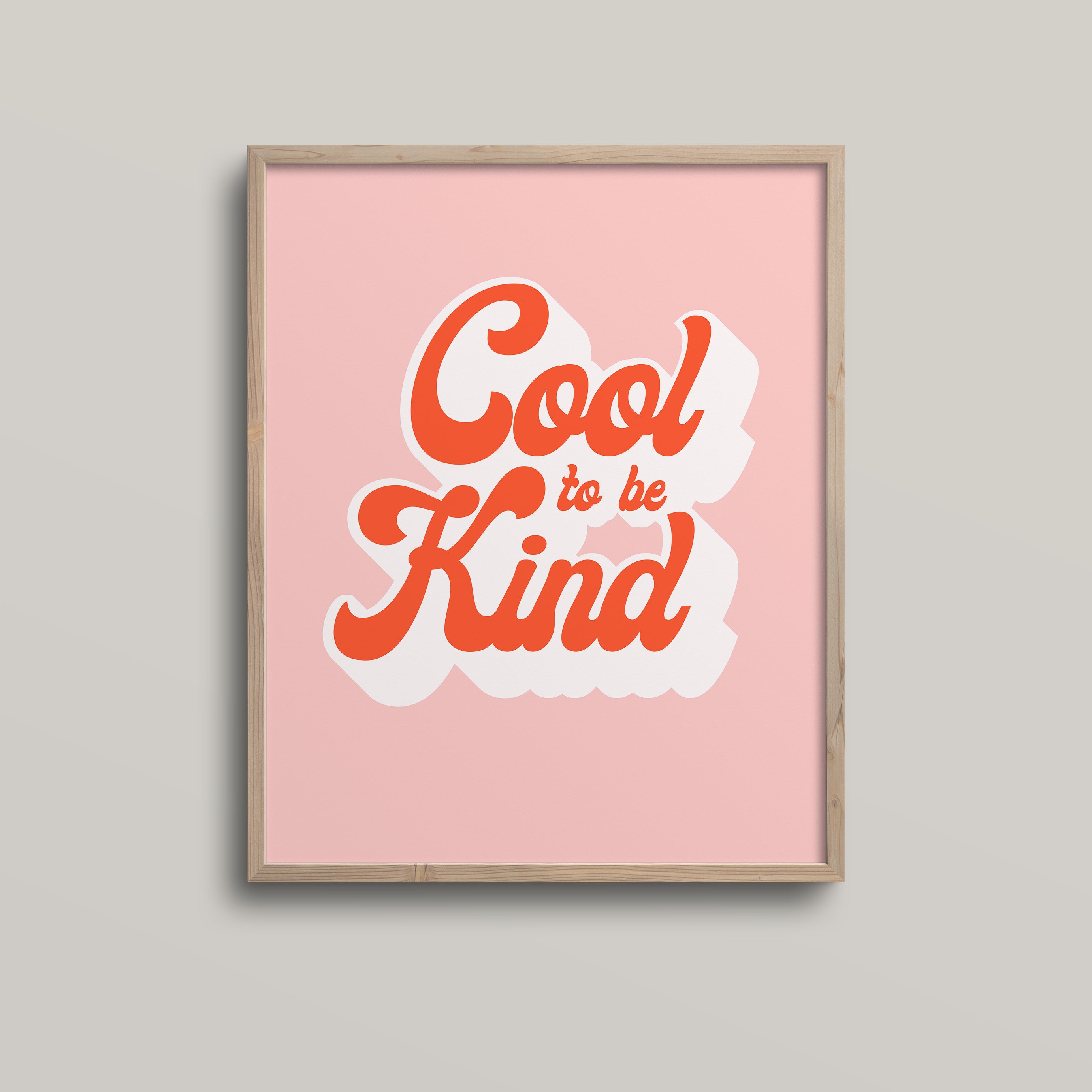 Cool to Be Kind Quote Wall Art Quotes Be Kind Print Digital - Etsy