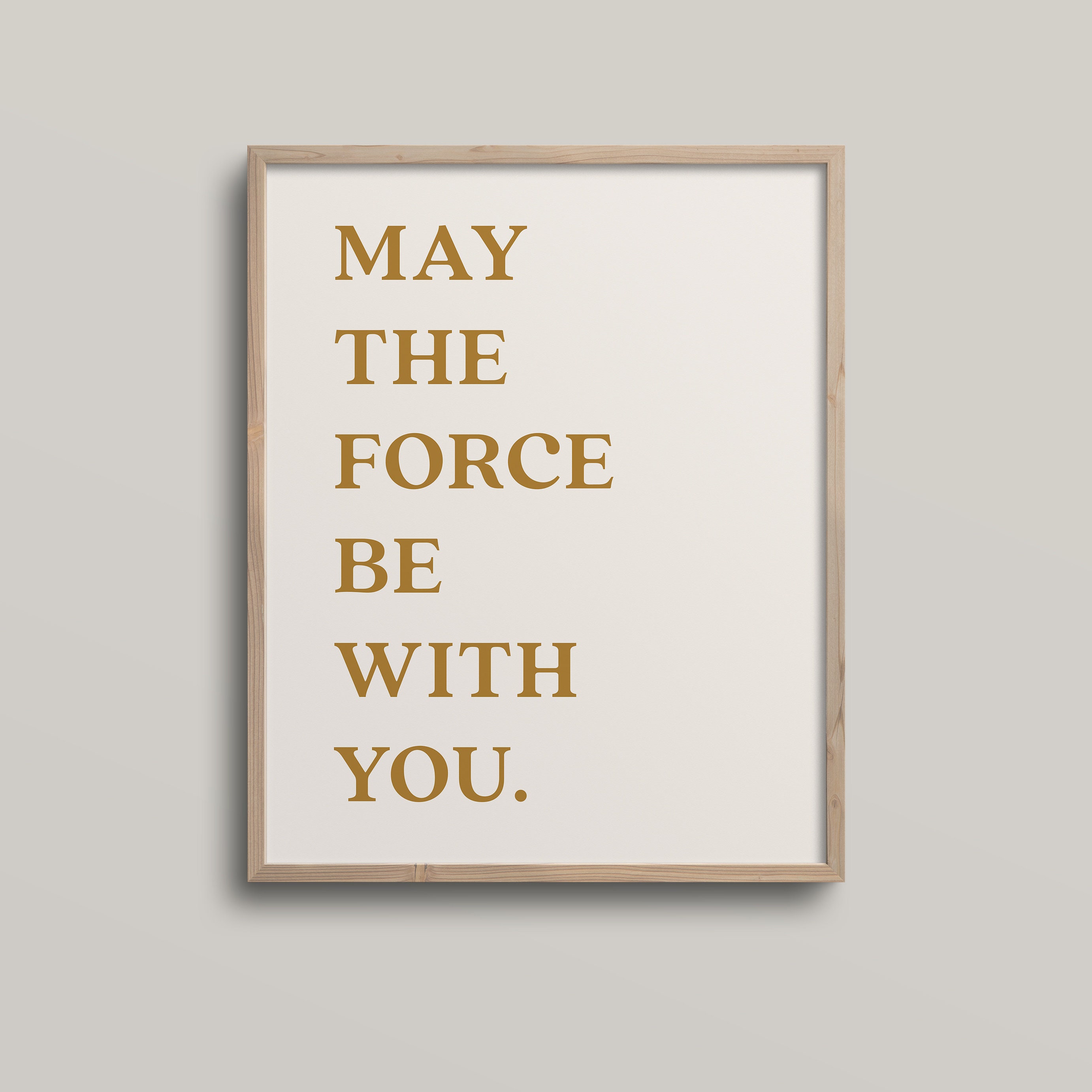 May the force Printable Wall Art Wall Hangings Home & Living etna.com.pe