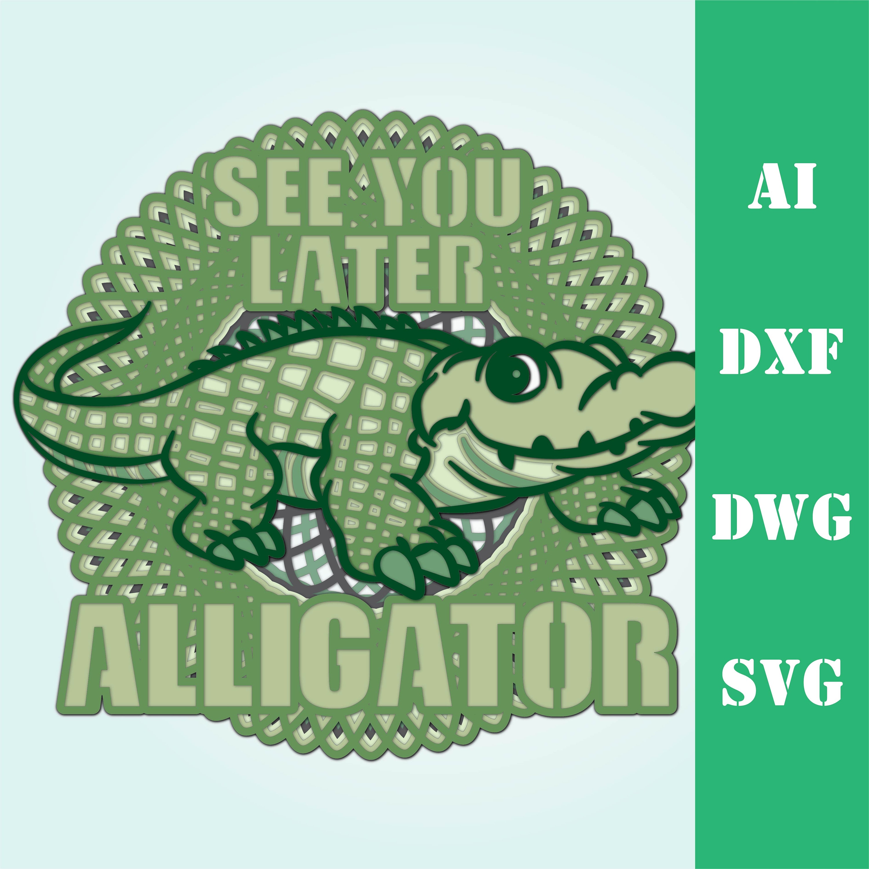 Alligator see you later multi layer mandala laser cut file | Etsy