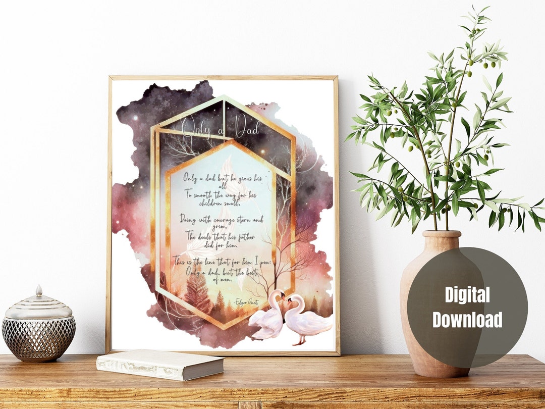 Father's Day Gift Printable, Only a Dad, Father's Day Poem, Gift for ...