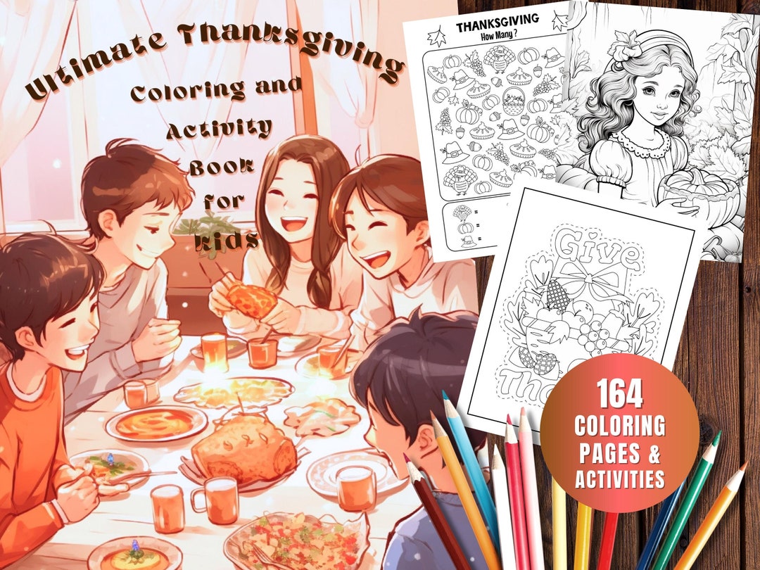 164 Ultimate Thanksgiving Activity and Coloring Pages for Kids ...
