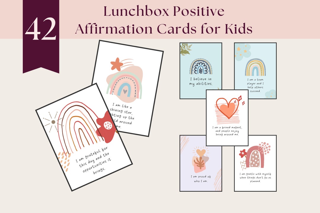 42 Lunchbox Notes for Kids | Positive Affirmation Cards Printable ...