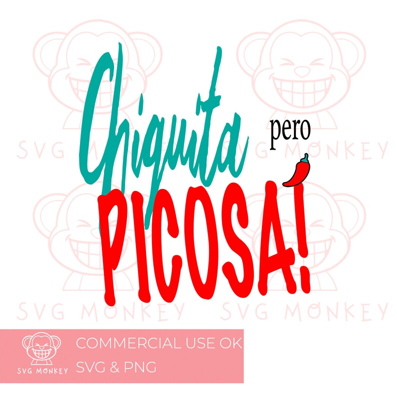 Fun Sassy SVG Spanish Svg Sassy Fun Spanish Png Chiquita | Etsy
