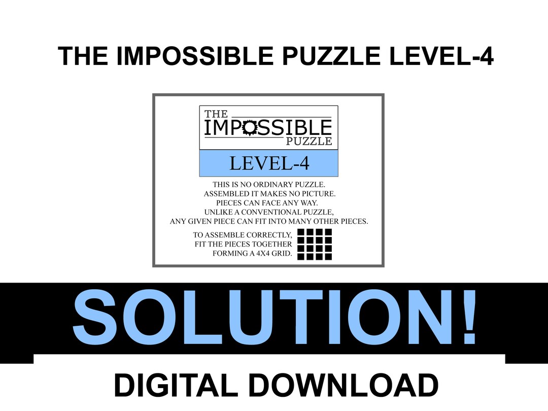 SOLUTION: Level-4 the IMPOSSIBLE Puzzle Digital Downlaod - Etsy