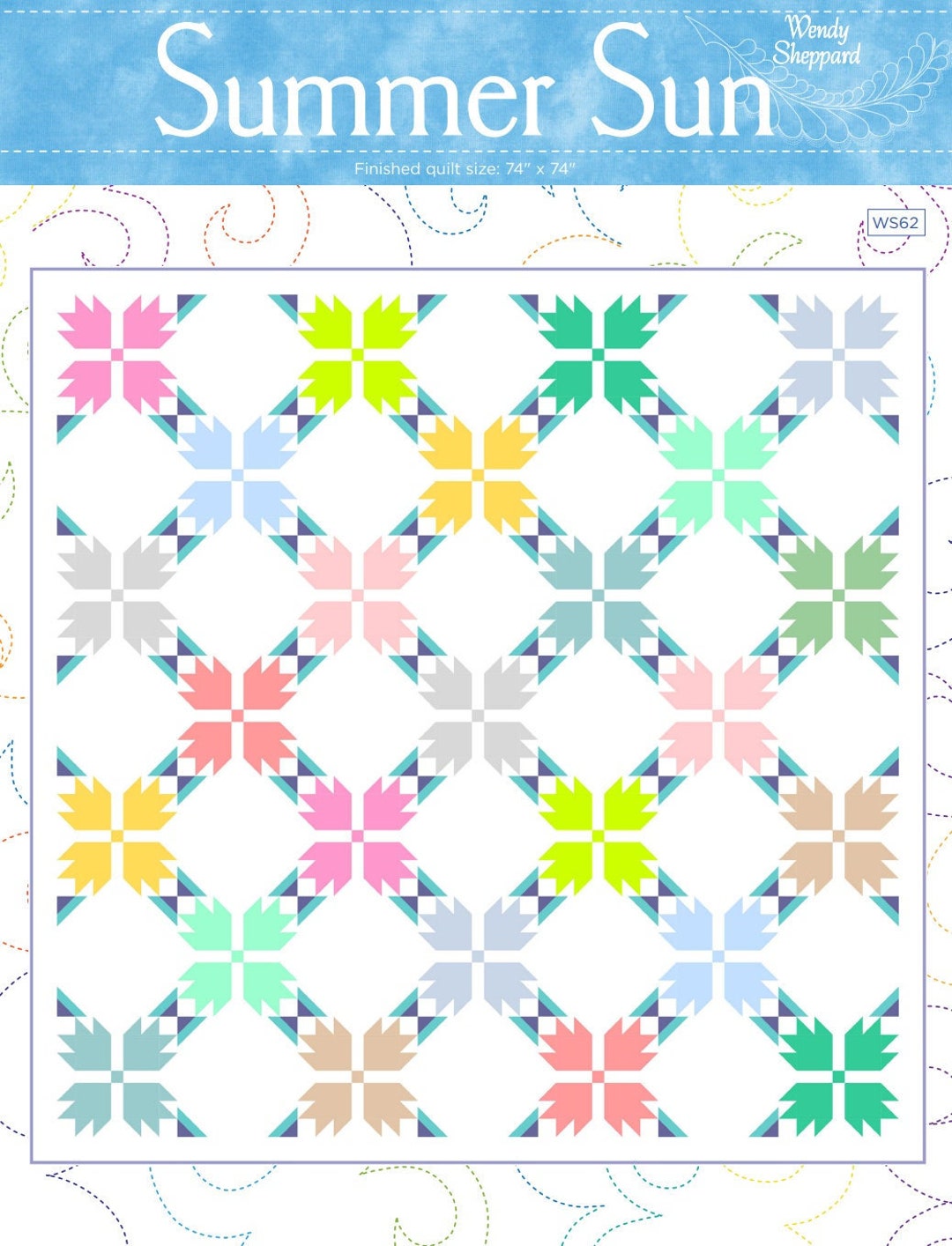SUMMER SUN Fat Quarter Friendly Pieced Quilt Pattern - Wendy Sheppard ...