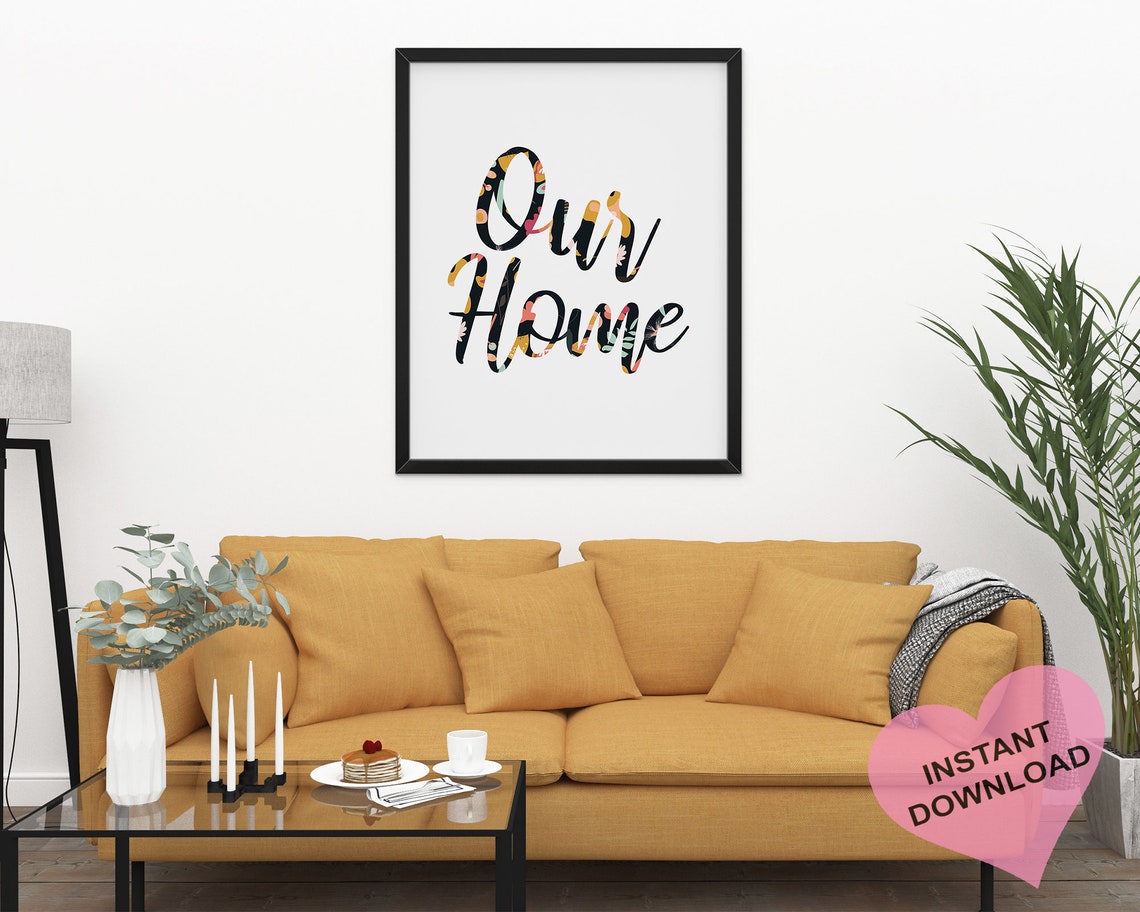 Downloadable Prints our Home / Living Room Print / Living - Etsy
