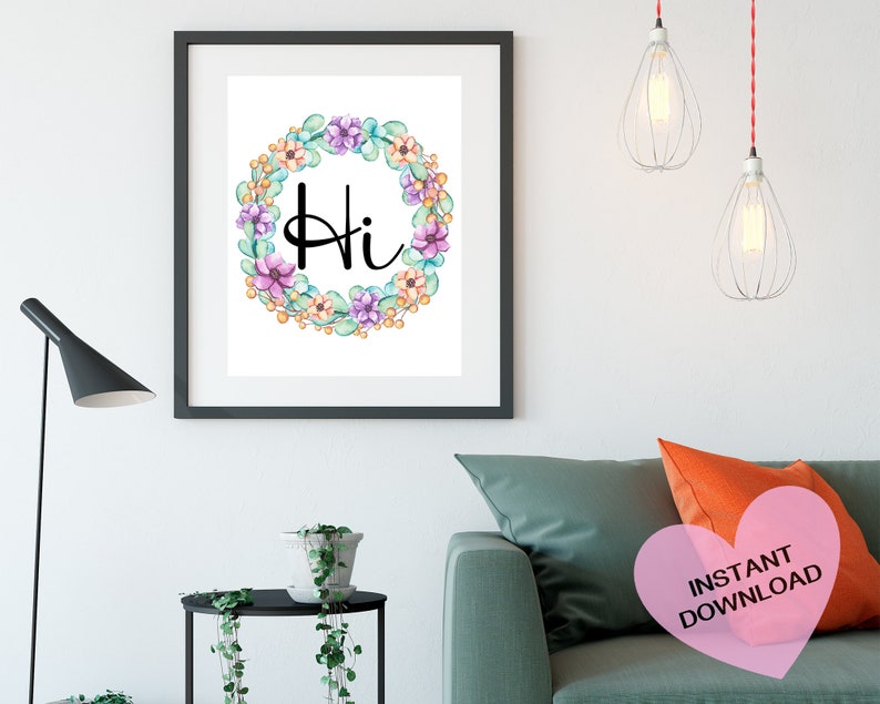 Printable Wall Art – Hi Sign Printing - Digital Art / High Quality ...