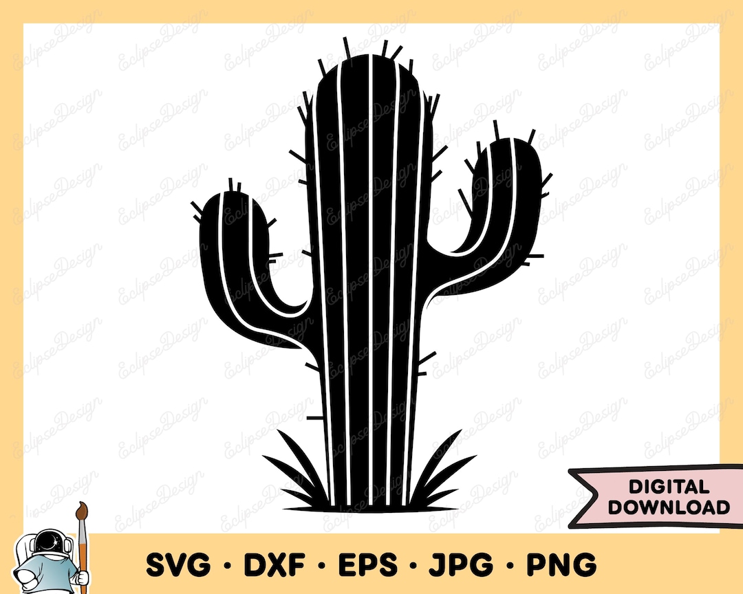 Desert Cactus SVG Cactus Clip Art Cactus Cut File Cactus Silhouette ...