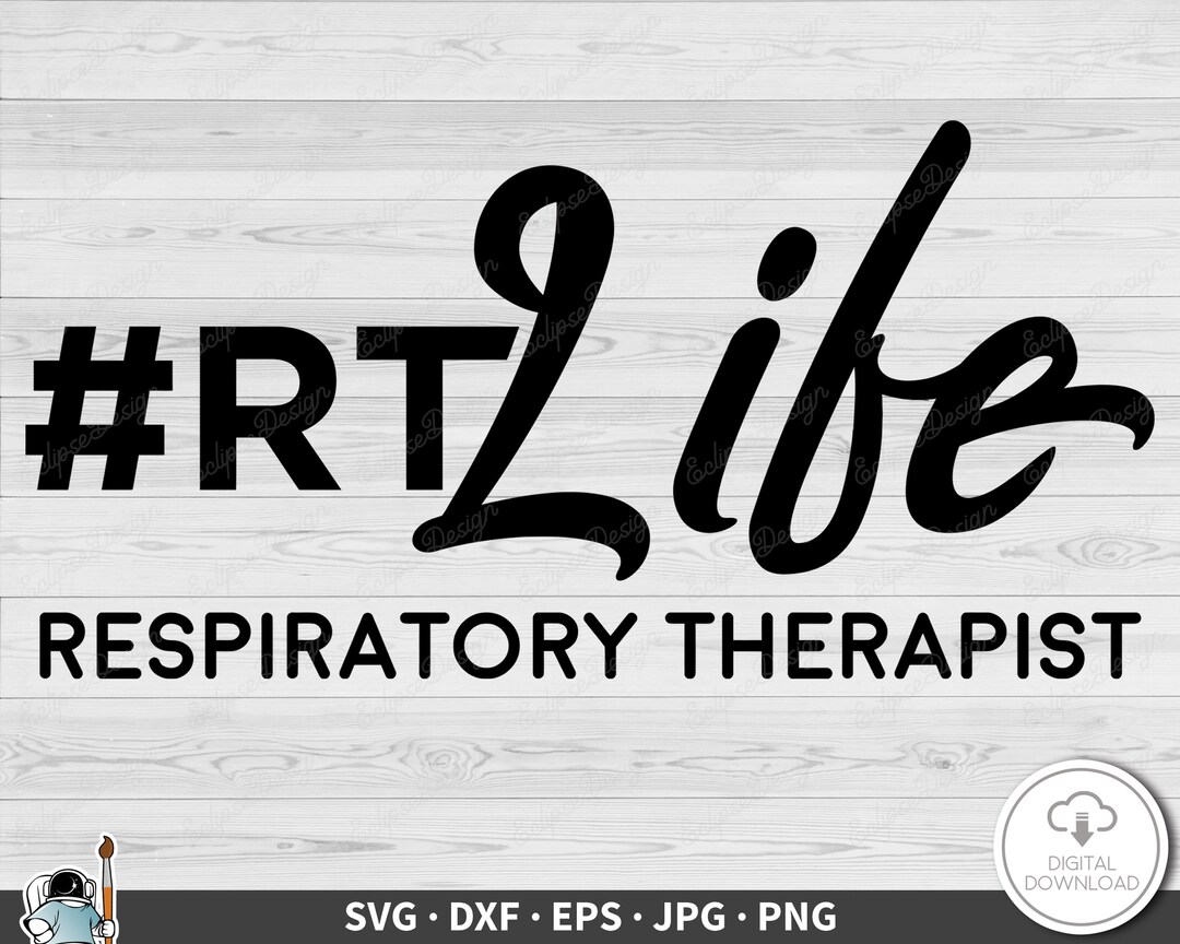 Respiratory Therapist RT Life SVG Clip Art Cut File Silhouette Instant ...
