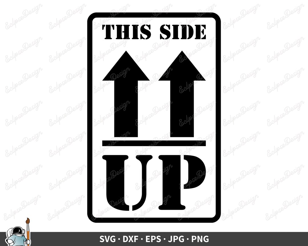This Side up SVG Box Sign Vector Fragile Clipart This Side up - Etsy UK