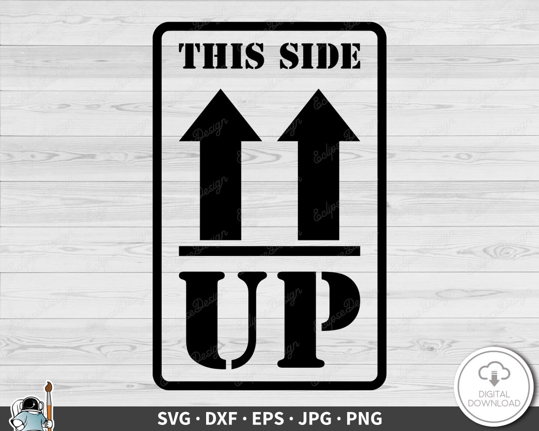This Side up SVG Shipping Clip Art Cut File Silhouette Instant Digital ...