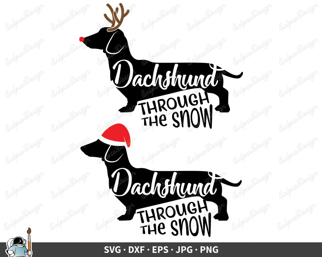 Dachshund Through the Snow Christmas SVG Clip Art Cut File - Etsy