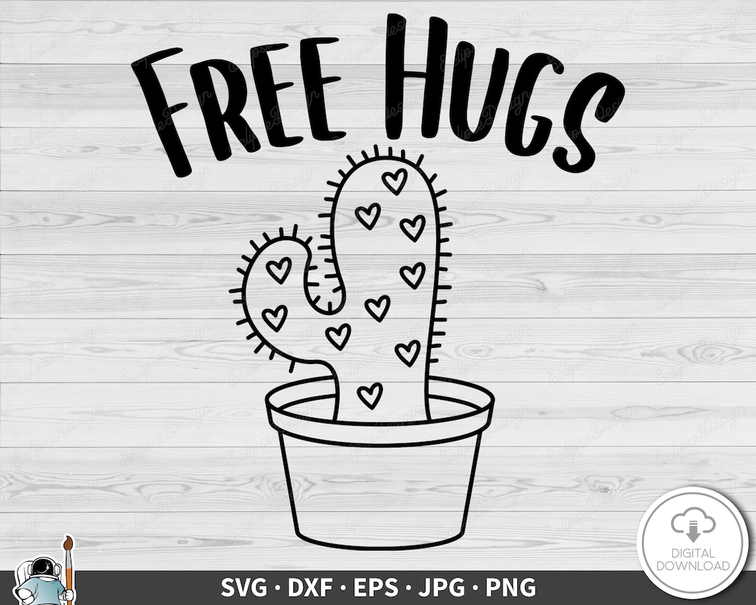 Free Hugs Cactus SVG Clip Art Cut File Silhouette Instant Digital ...