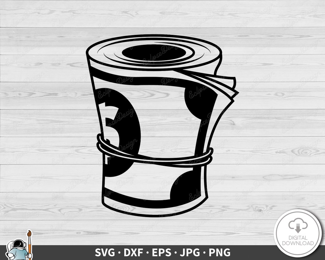 Roll of Money SVG Cash Clip Art Cut File Silhouette Instant Digital ...