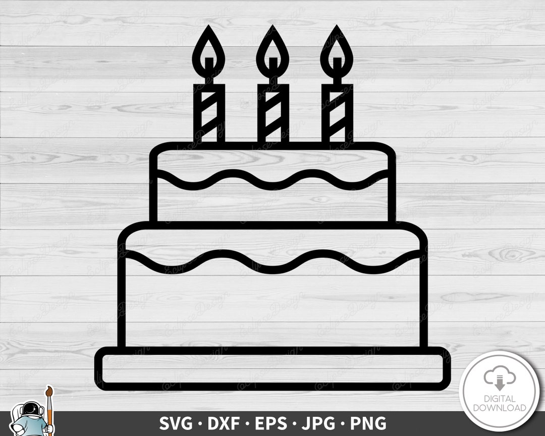 Birthday Cake SVG Clip Art Cut File Silhouette Dxf Eps Png Jpg Instant ...