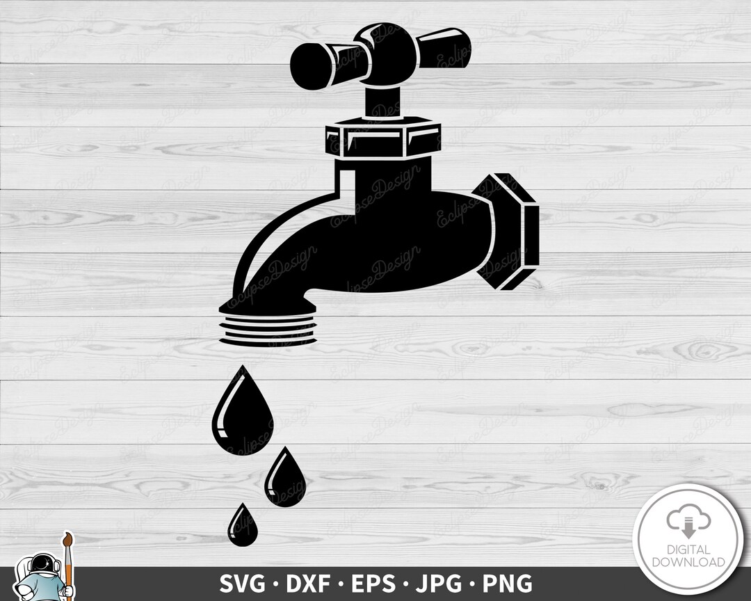 Water Faucet SVG Leaky Tap Clip Art Cut File Silhouette Instant Digital ...