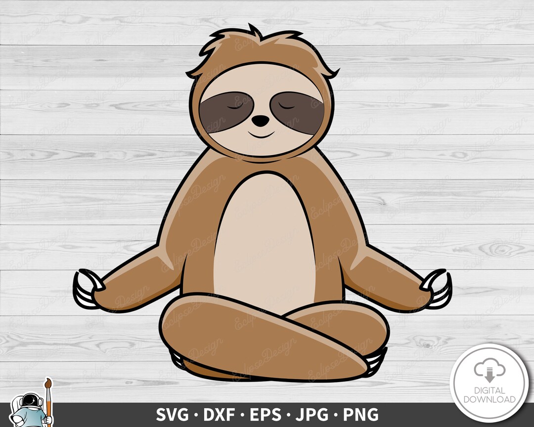 Sloth Yoga SVG Meditation Clip Art Cut File Silhouette Instant Digital ...