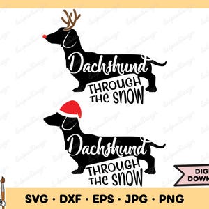 Dachshund Through the Snow Christmas SVG Dachshund Clip Art Dachshund ...