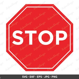 Stop Sign SVG Stop Sign Vector Stop Sign Clipart Stop Sign - Etsy