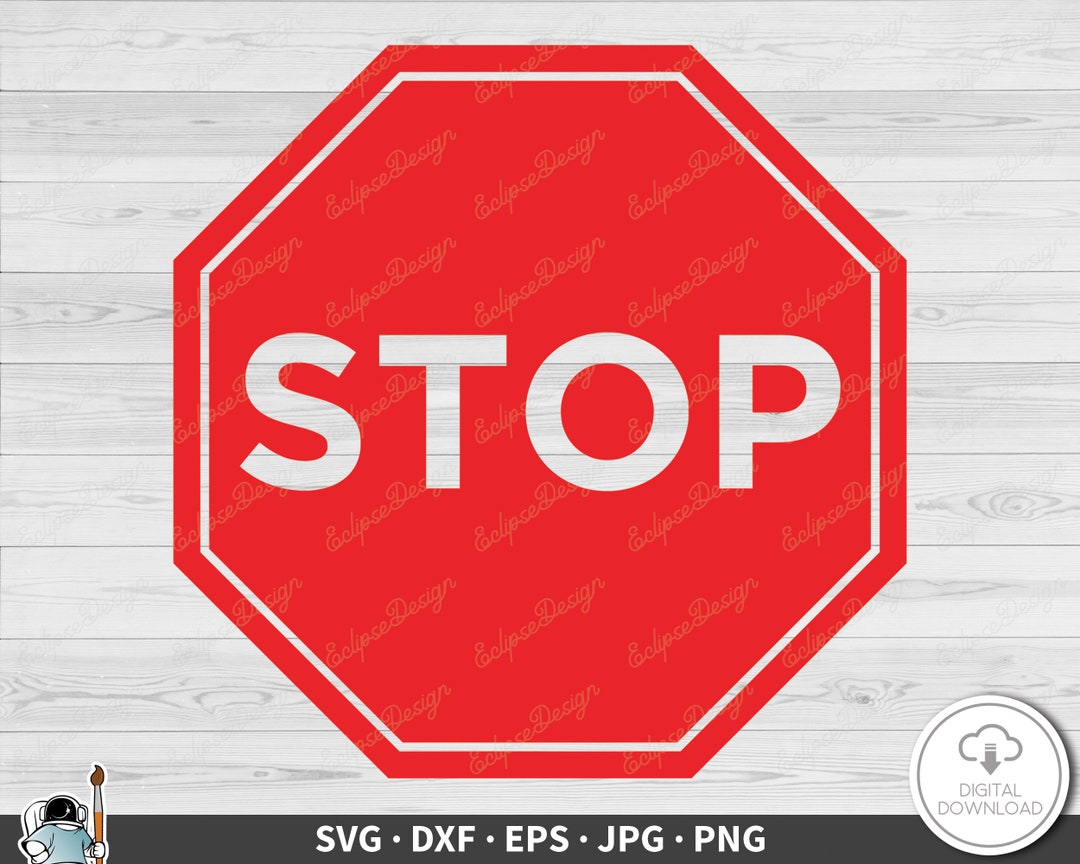 Stop Sign Traffic SVG Clip Art Cut File Silhouette Instant Digital ...