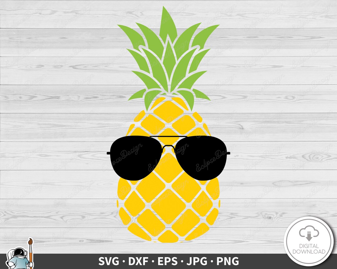 Pineapple Sunglasses SVG Beach Vacation Clip Art Cut File Silhouette ...